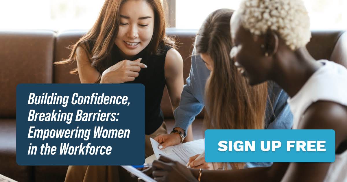 Building Confidence, Breaking Barriers: Empowering Women in the ...